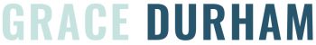 About – Grace Durham